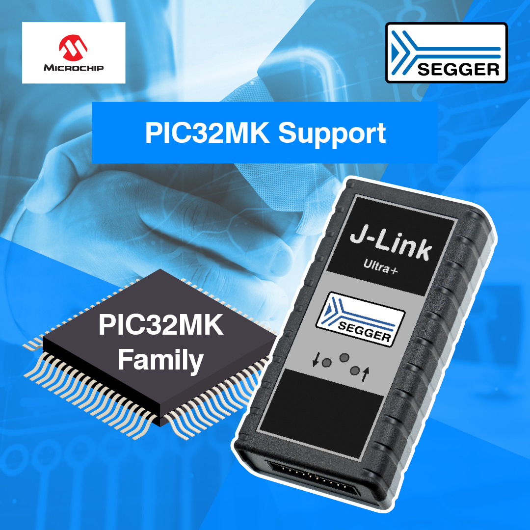 SEGGER expands J-Link support for Microchip PIC32MK series