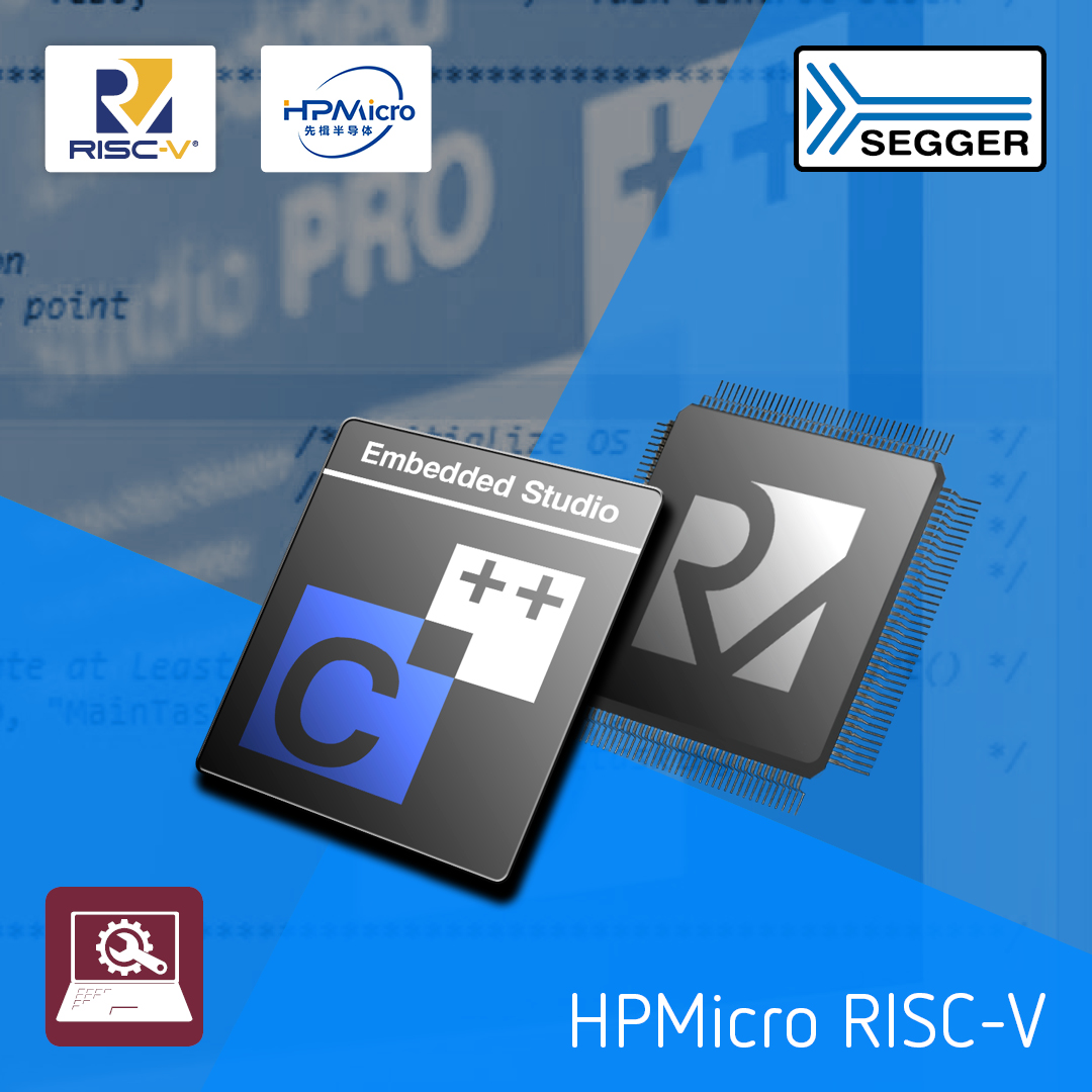 Embedded Studio for HPMicro RISC-V MCUs