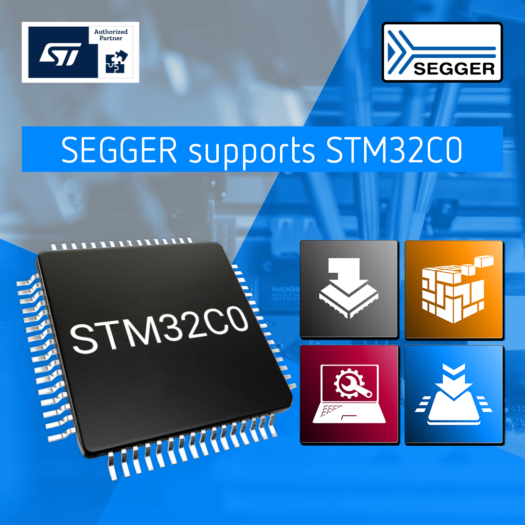 SEGGER宣布支持意法半导体的STM32C0 MCU系列 SEGGER宣布支持意法半导体的STM32C0 MCU系列