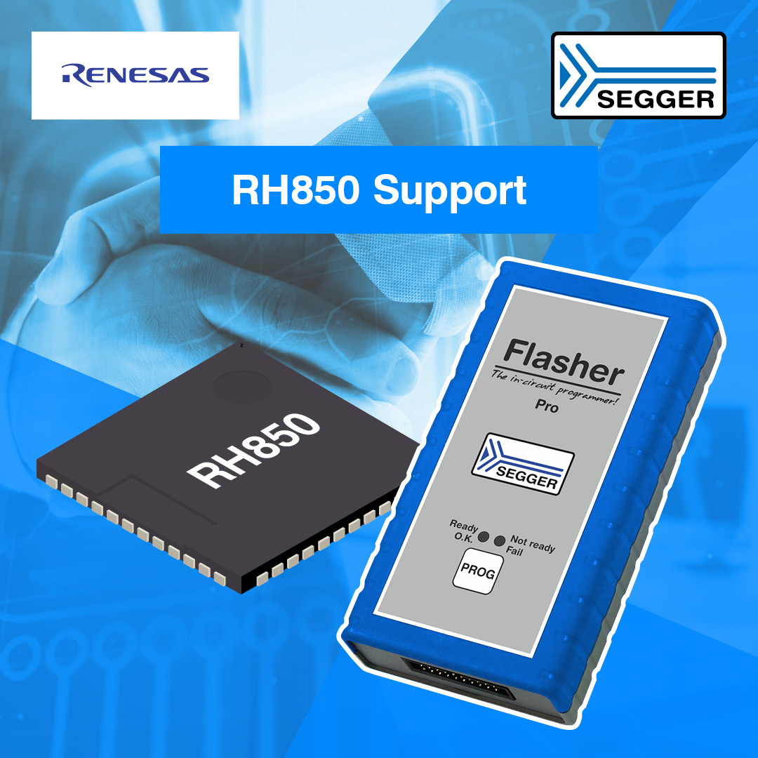 SEGGER's Flasher production tools now support Renesas RH850 family